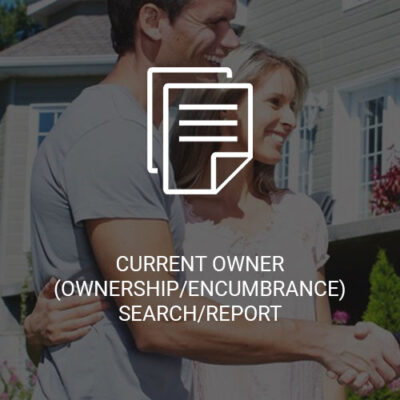 Current Owner(Ownership/Encumbrance) Search/Report - Title Search ...